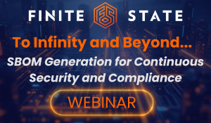 Webinar: Beyond SBOM Generation for Continuous Security & Compliance